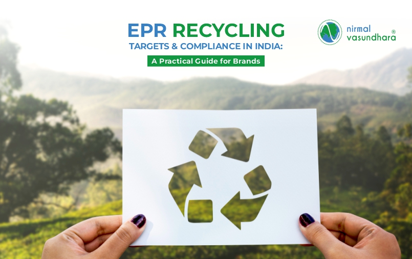 EPR Recycling Targets & Compliance in India | Practical Guide for PIBOs
